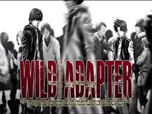 Wild Adapter publicou 3º Video promocional | OtakuPT
