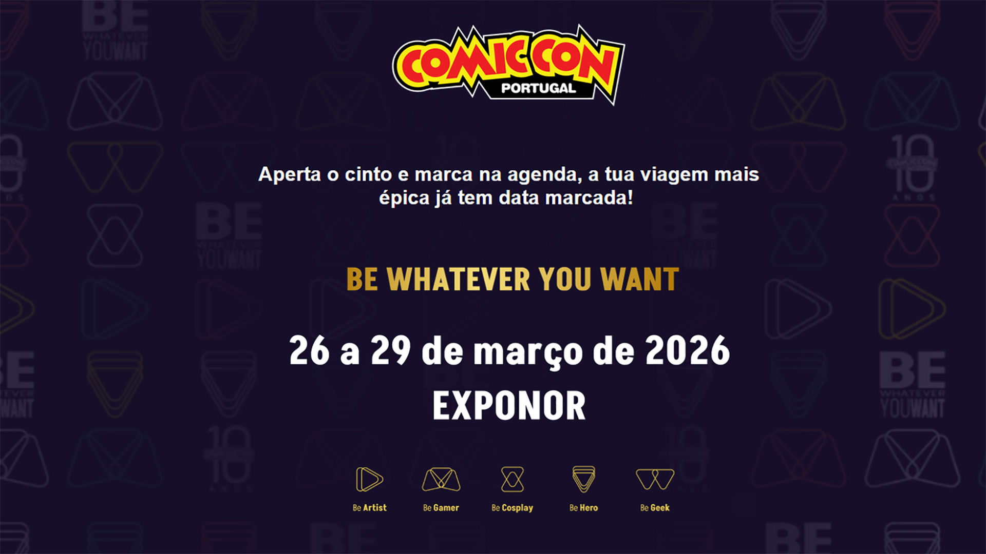 Comic Con Portugal 2026 de 26 a 29 de Março | OtakuPT