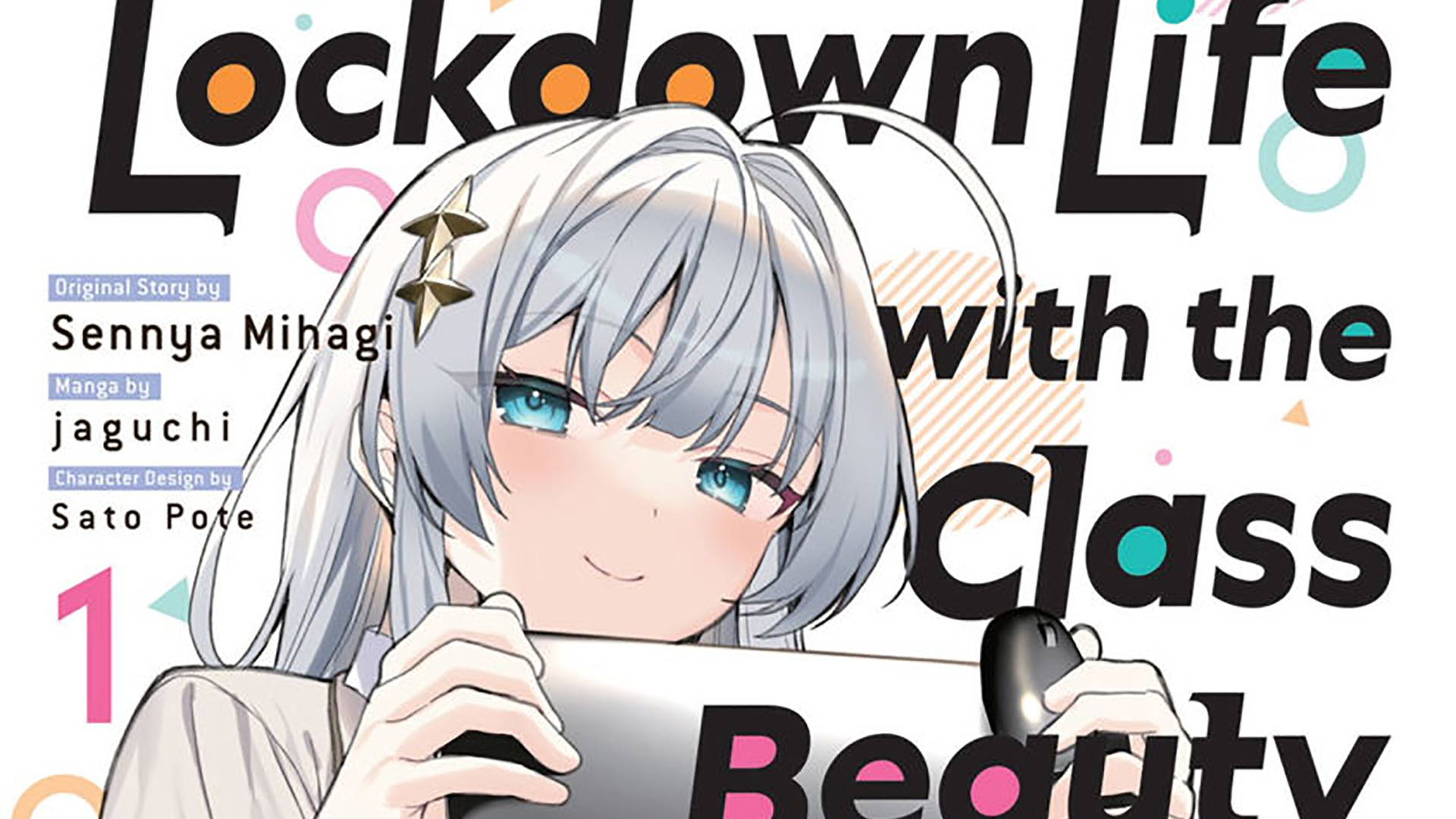 Último volume de Lockdown Life with the Class Beauty em Março | OtakuPT